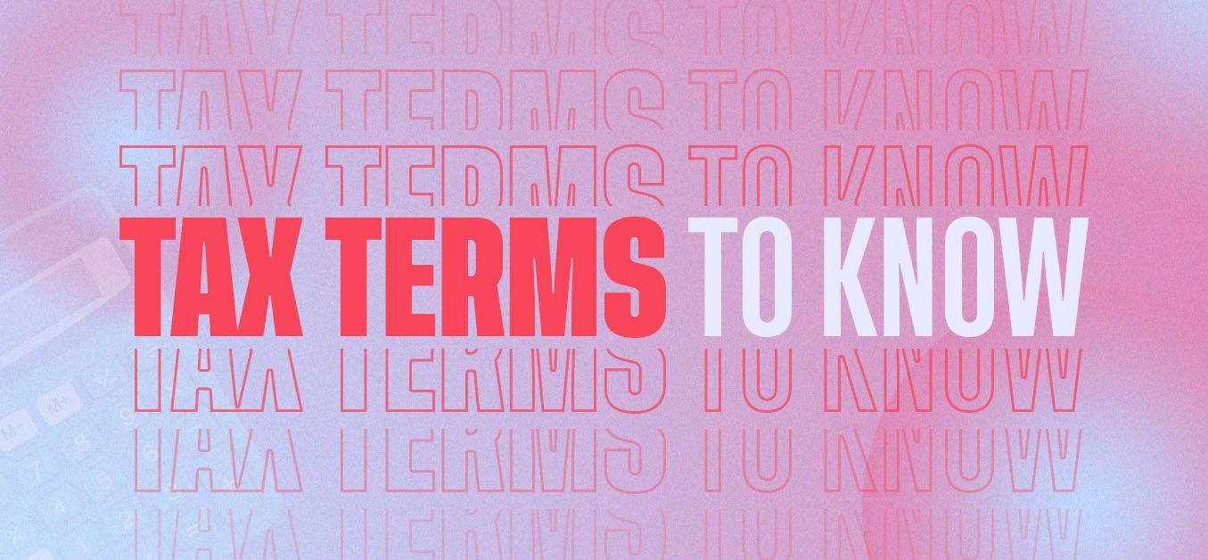 Tax Terms You Need To Know | Mogo