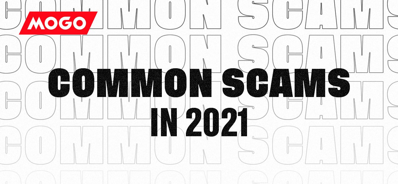 Common Scams and How to Avoid Them | Mogo