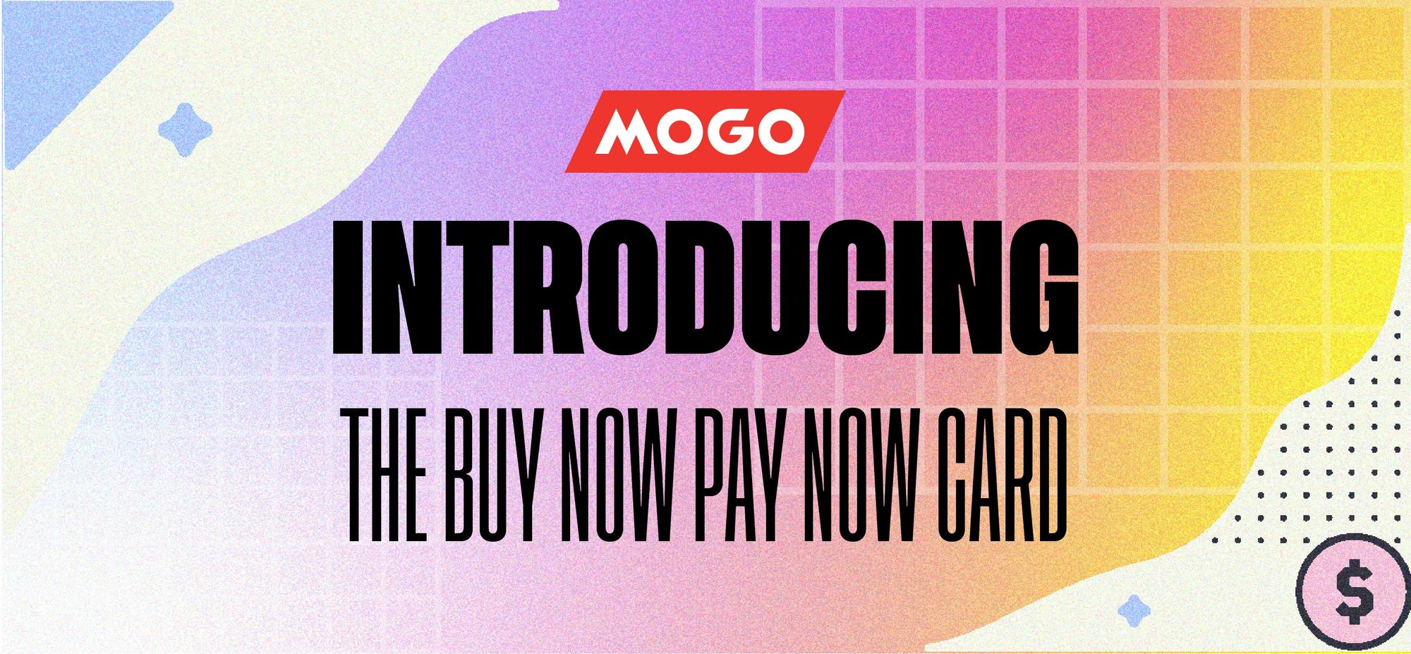 Introducing the Buy Now Pay Now Card | Mogo