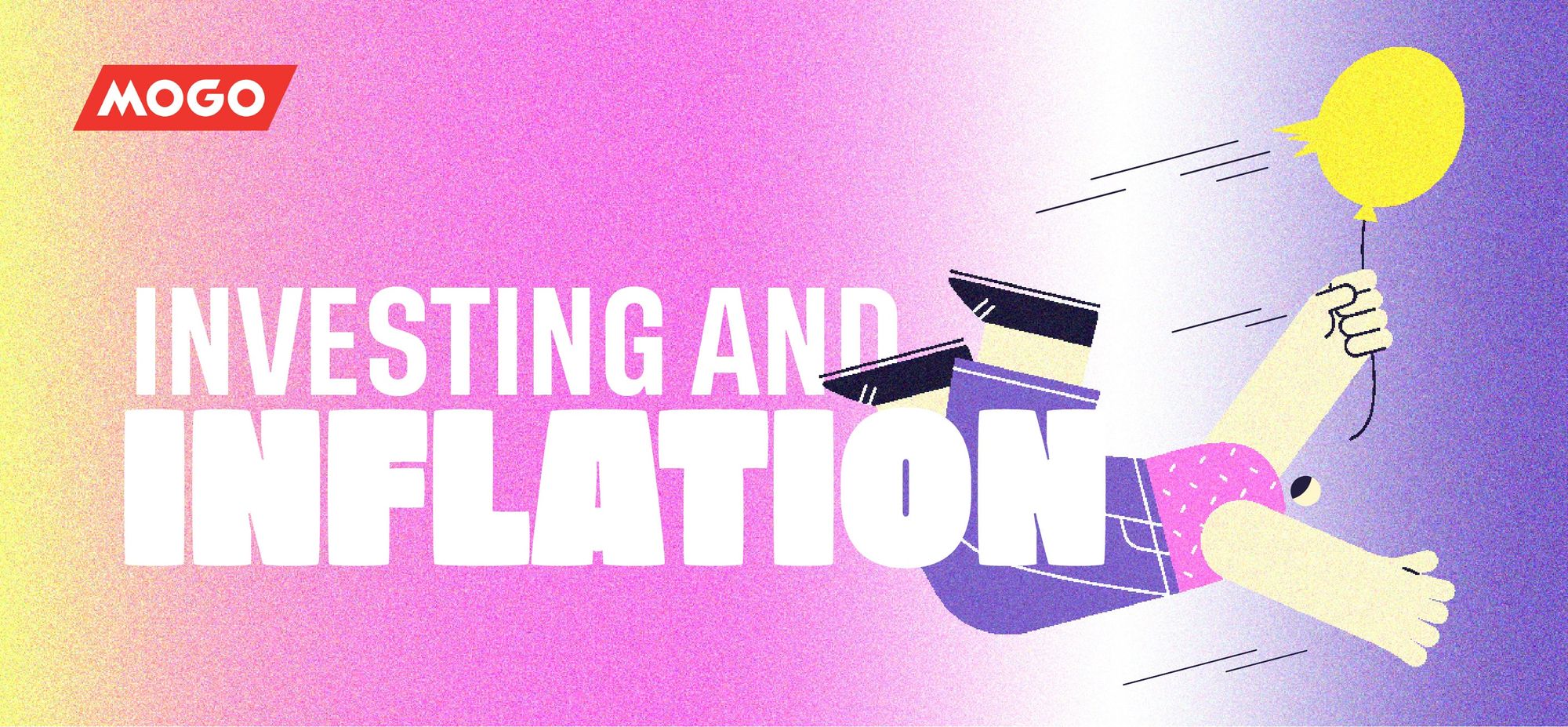 Investing and Inflation | Mogo